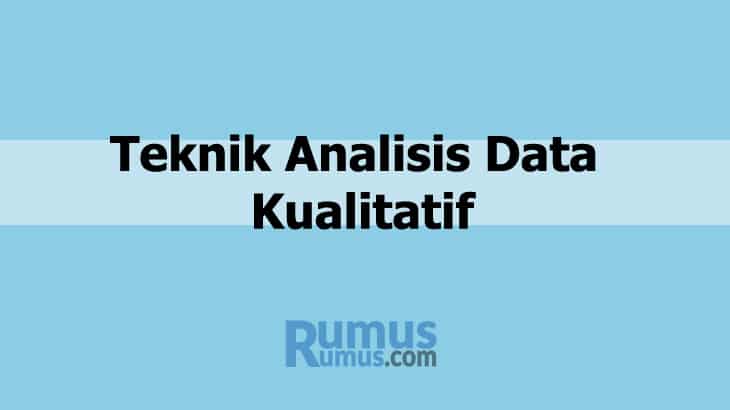 Teknik Analisis Data Kualitatif – Pendekatan & Teknik… – Metropro – metopro